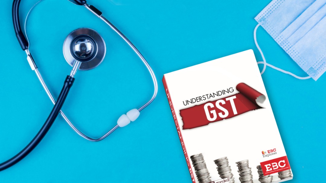 Understanding Changes in GST on Health Insurance in India