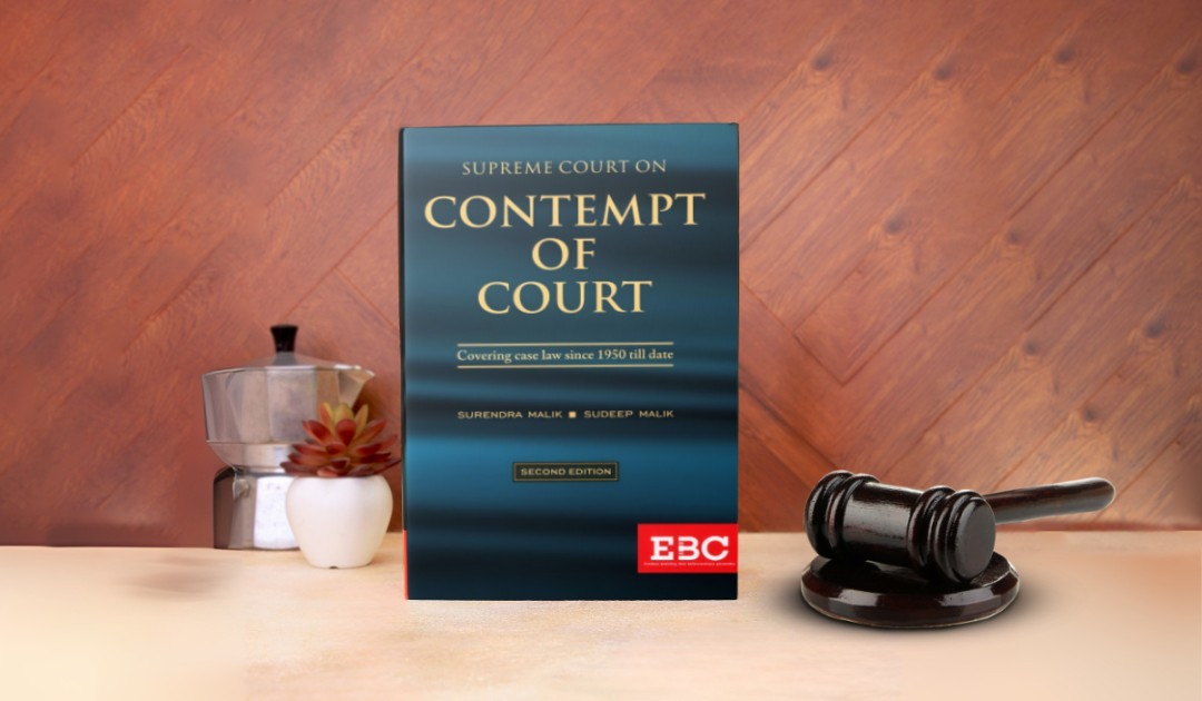 Contempt of Court in India Explained