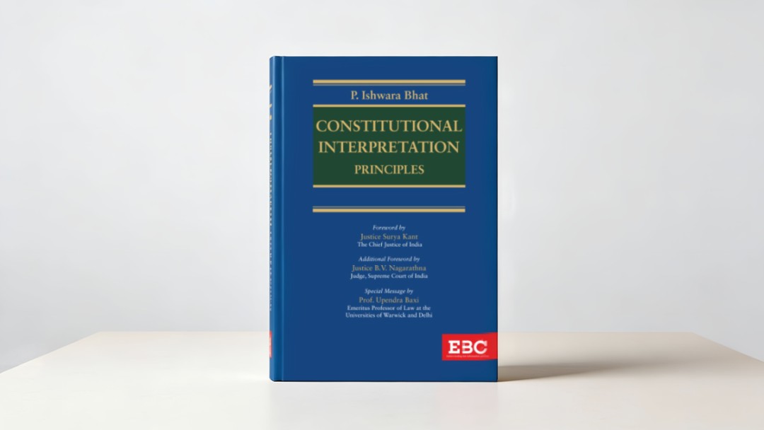 What Is Constitutional Interpretation? Meaning, Methods, and Examples