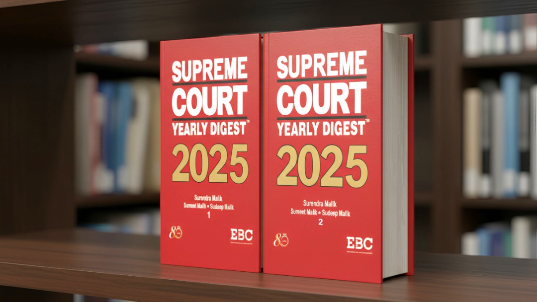 Supreme Court Yearly Digest 2025 : Pre-Order Now on EBC Webstore